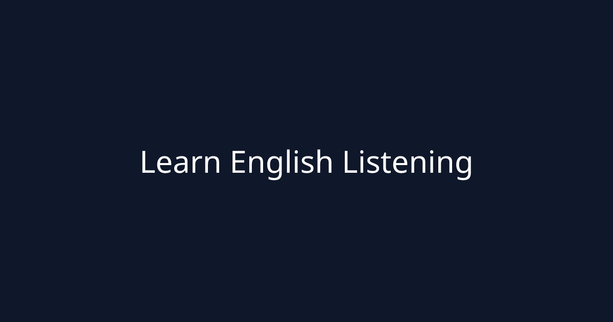 Learn English Listening with Dictation - Free Online Exercises ...